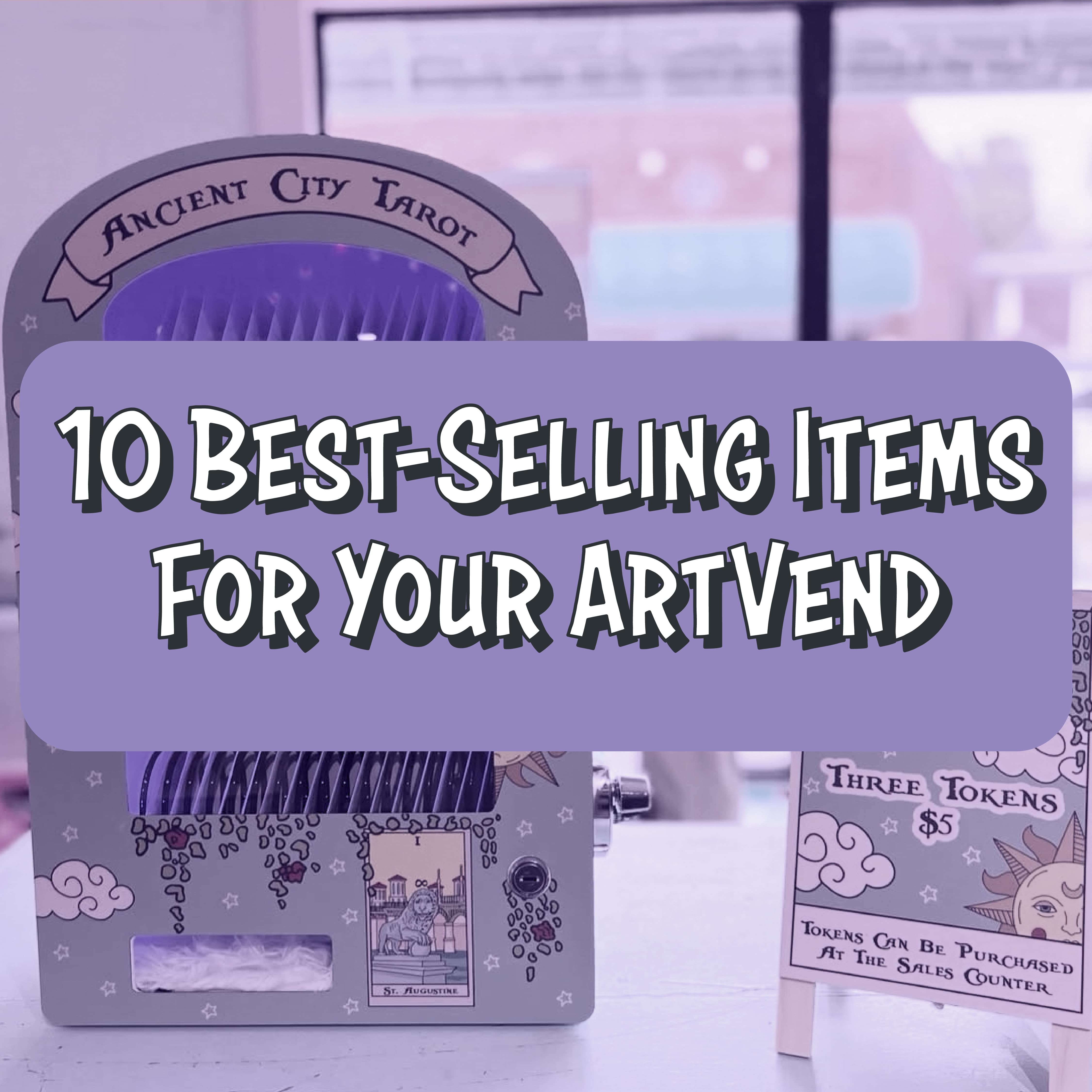 10 Best-Selling Items to Vend in an ArtVend Machine
